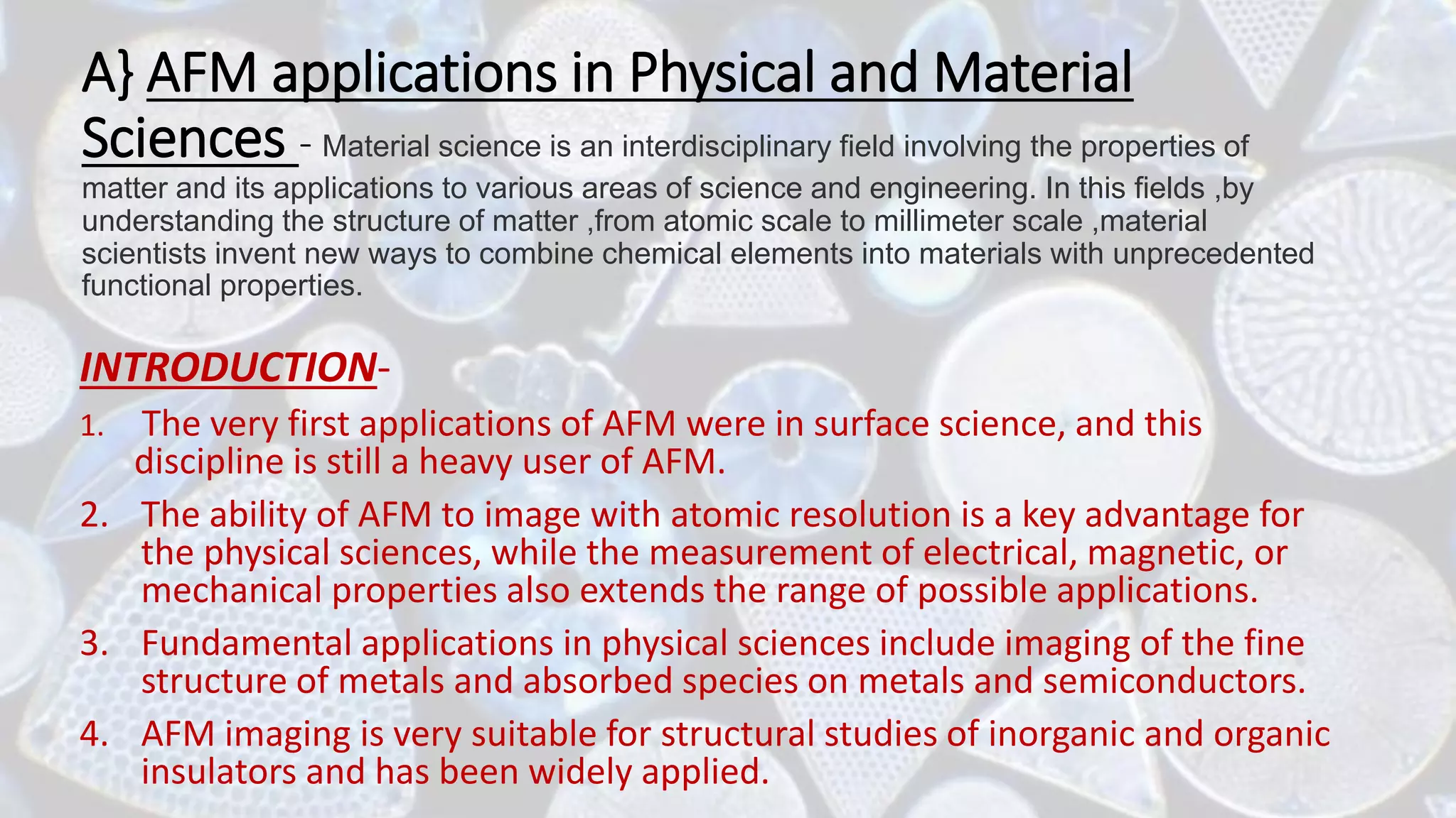 Applications of atomic force microscope(by kanupriya) | PPT
