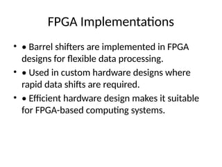 Applications_of_Barrel_Shifter_in_Modern_VLSI.pptx