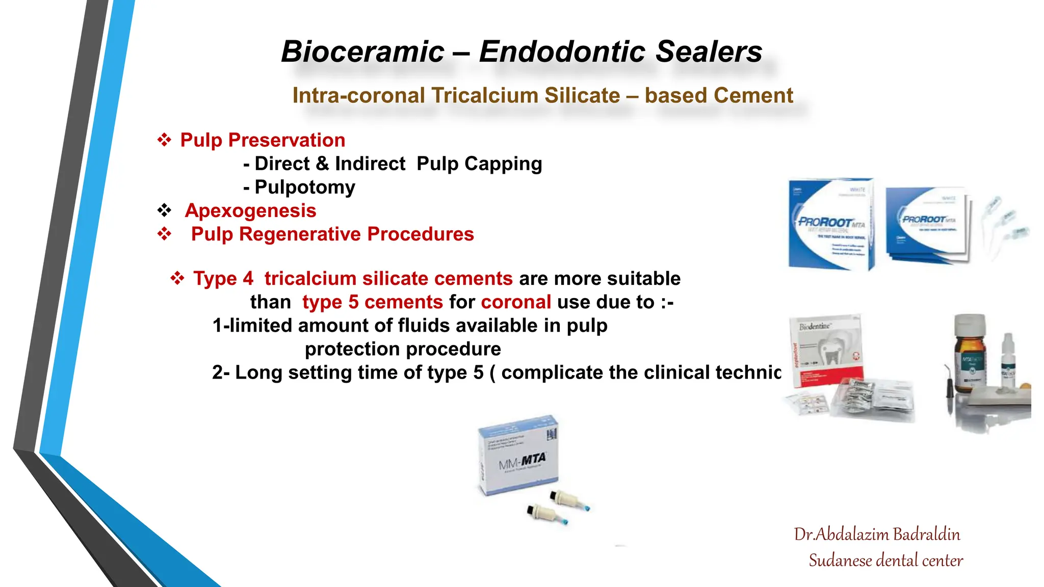Applications of Bioceramic Materials in Endodontic Treatment.pptx