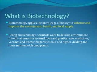 Applications of biotechnology | PPT