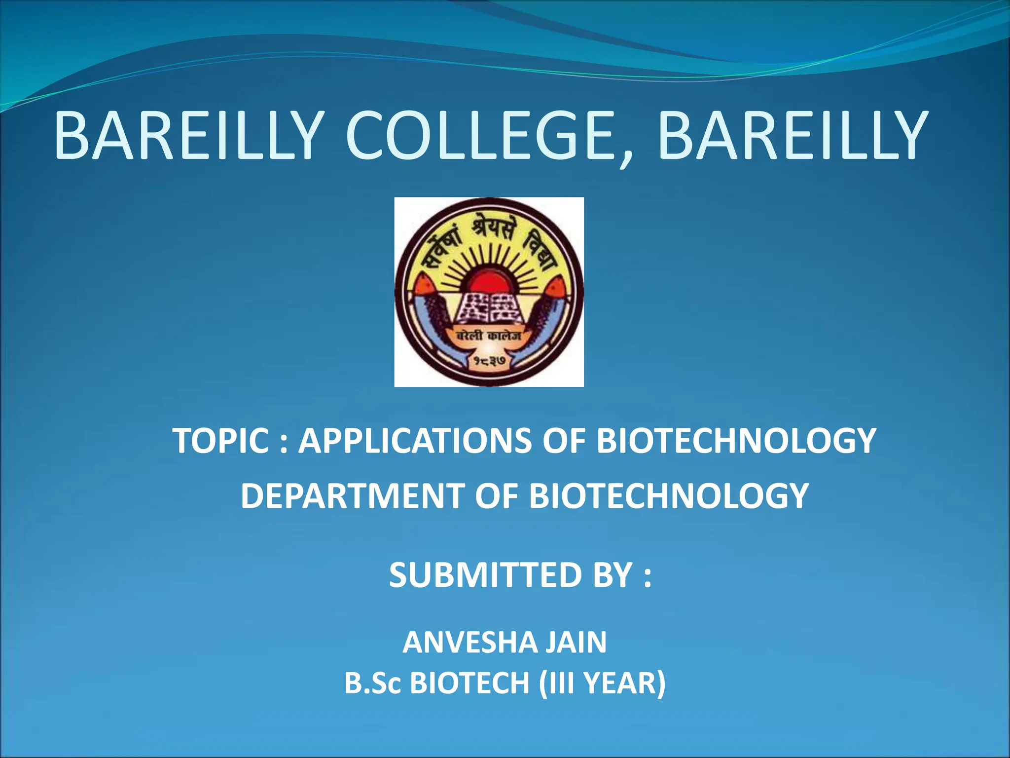 applicationsofbiotechnvcbvbvbvvcbcvbology.ppt