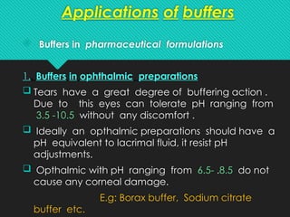 Applications of buffers || Physical Pharmaceutics | PPTX