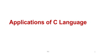 Applications of C - Copy.pptx