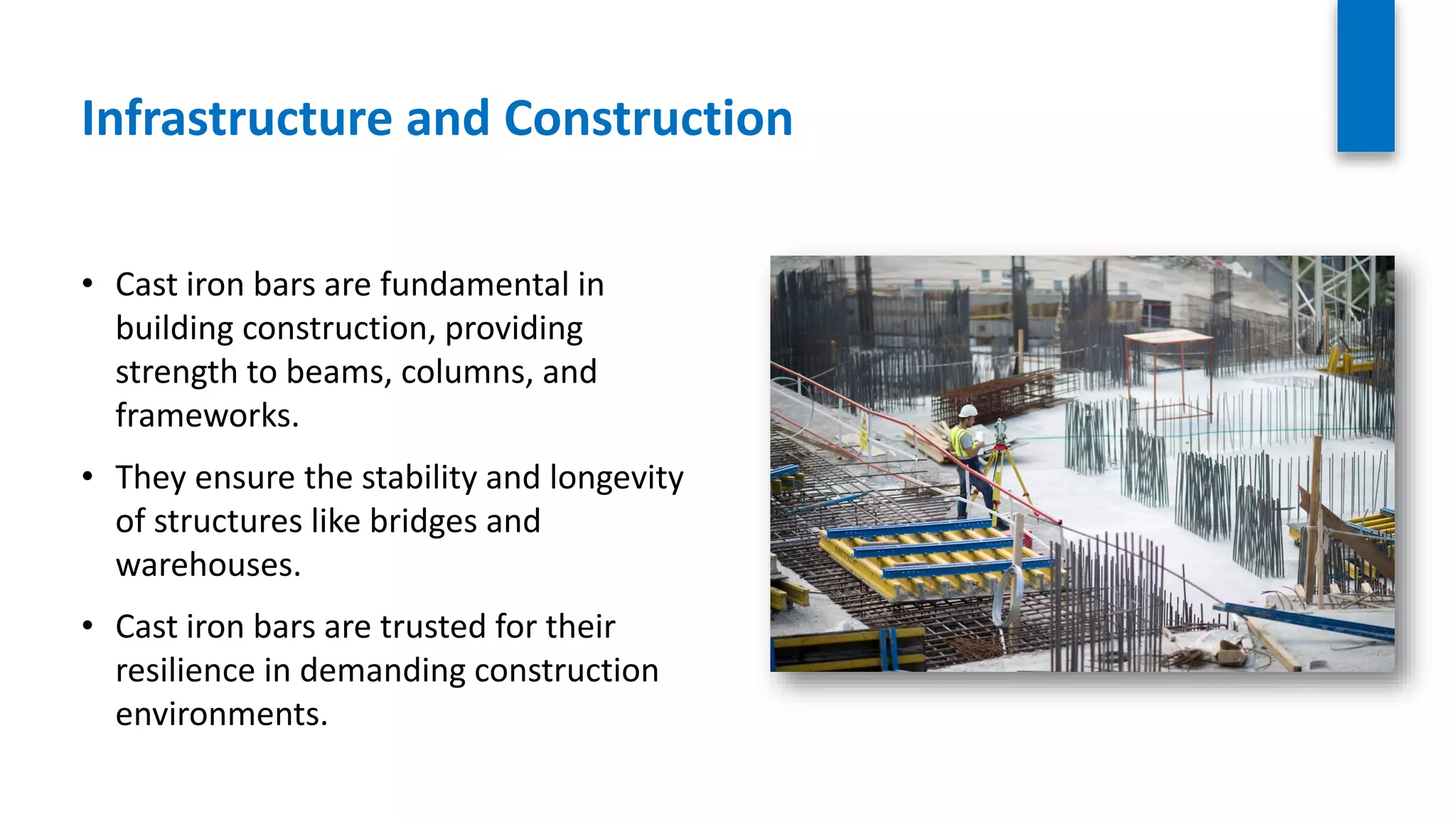 Modern Applications of Cast Iron Bars | PPT