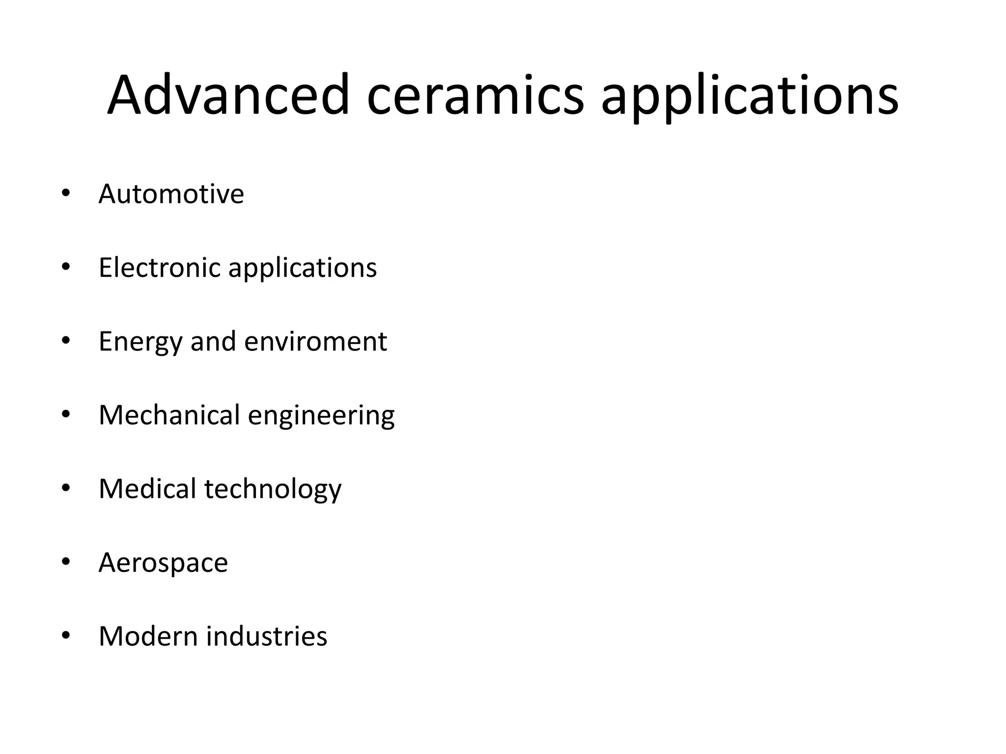 Applications of ceramics | PPTX