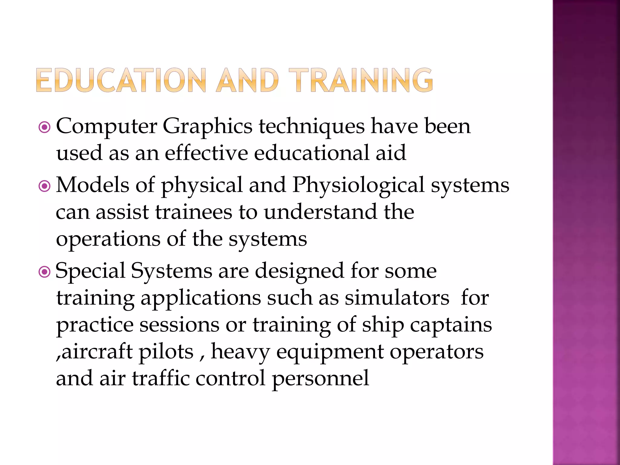 Applications of computer graphics | PPTX