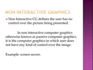 Applications of computer graphics | PPTX