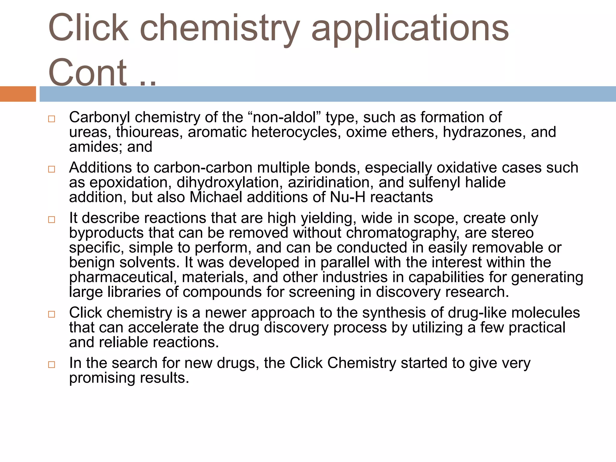 Applications of click chemistry in drug discovery | PPTX