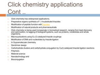 Applications of click chemistry in drug discovery | PPTX