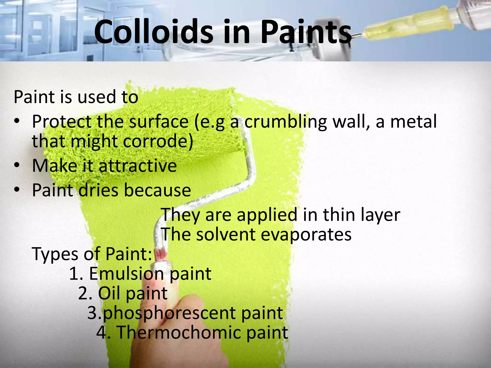 Applications of colloid | PPTX