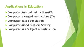 Applications of computers | PPTX