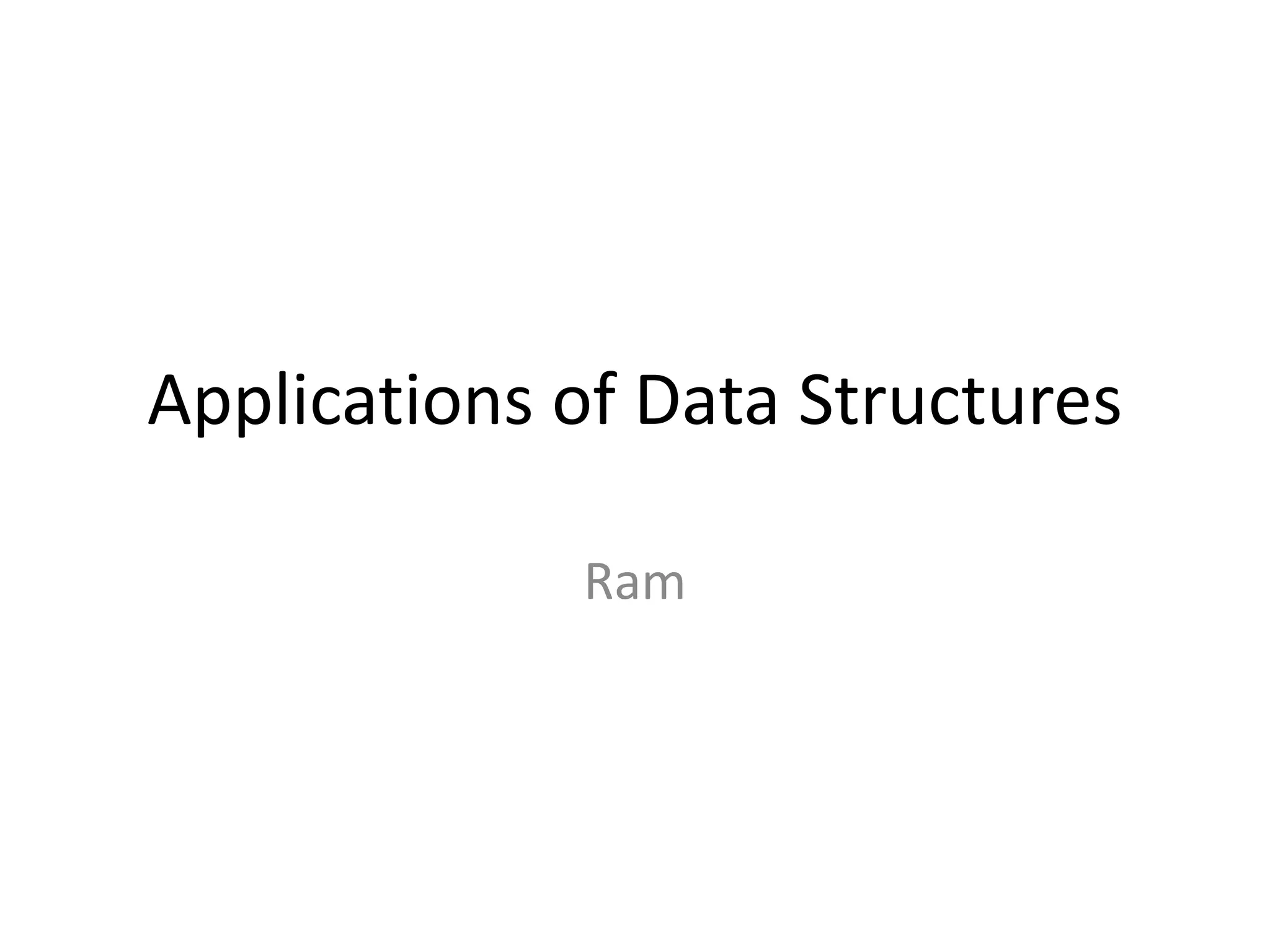 Applications of data structures | PPTX