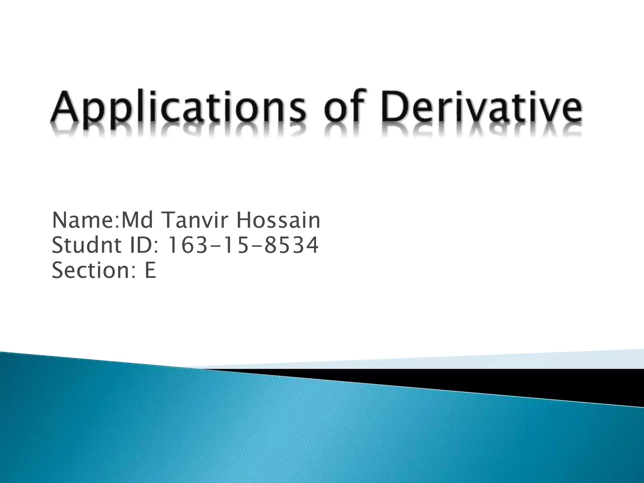 Applications of derivative | PPTX