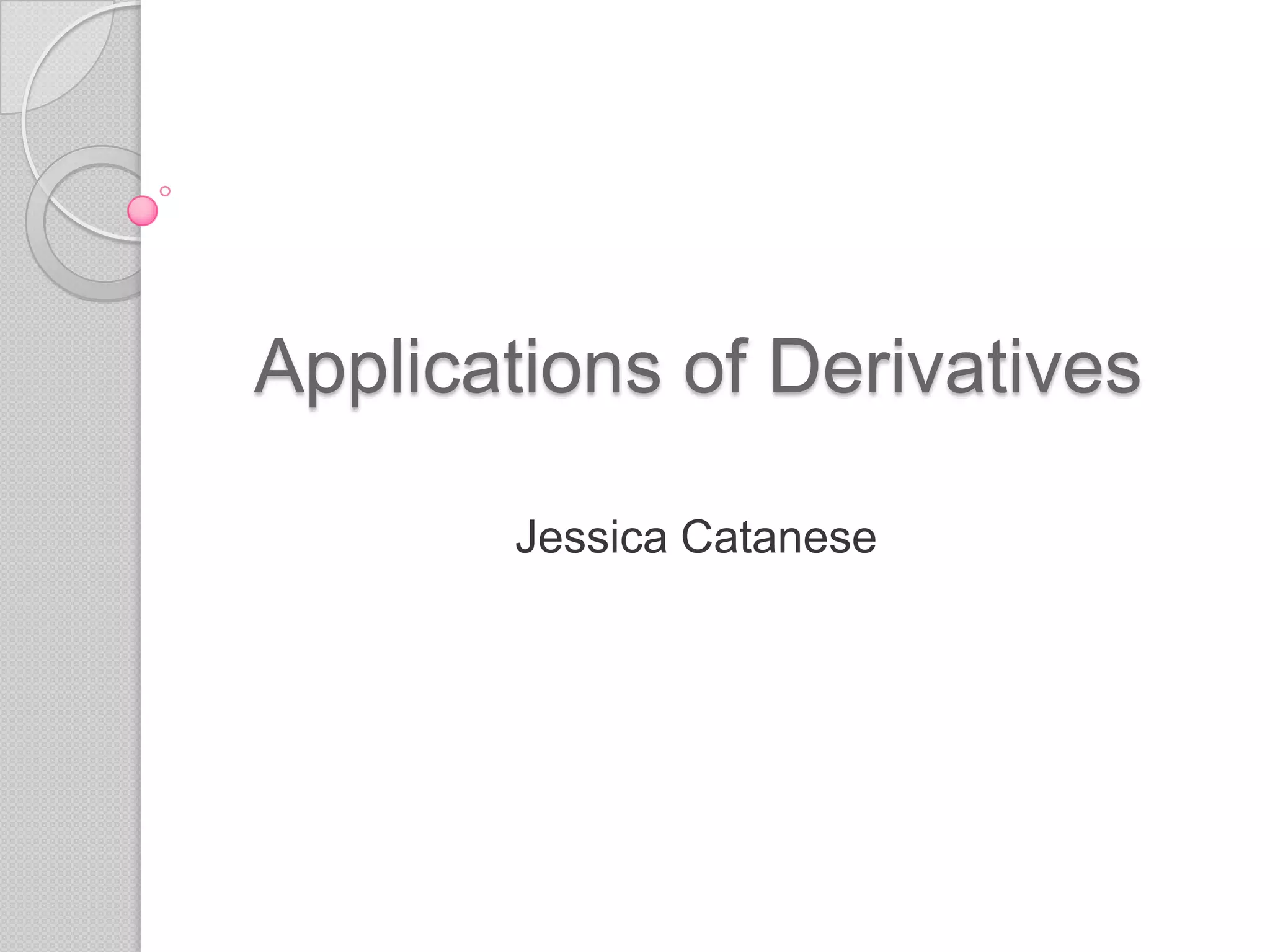 Applications of derivatives | PPT