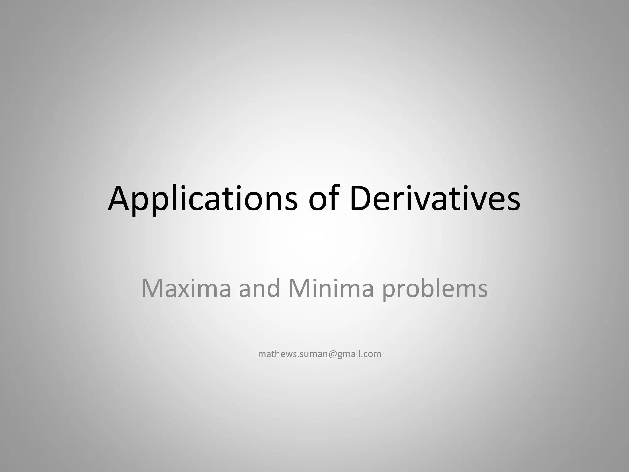 Applications of derivatives | PPTX