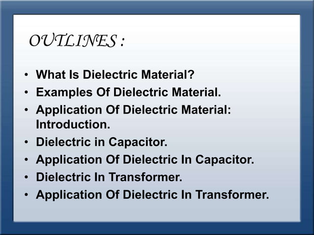Applications of dielectric material | PPTX | Chemistry | Science