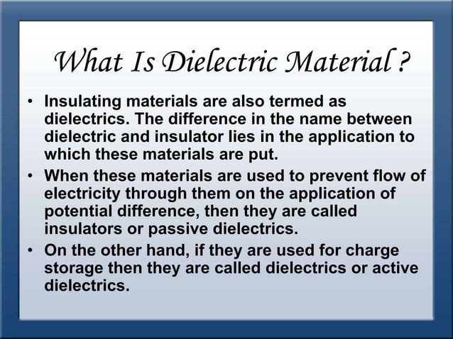 Applications of dielectric material | PPTX | Chemistry | Science