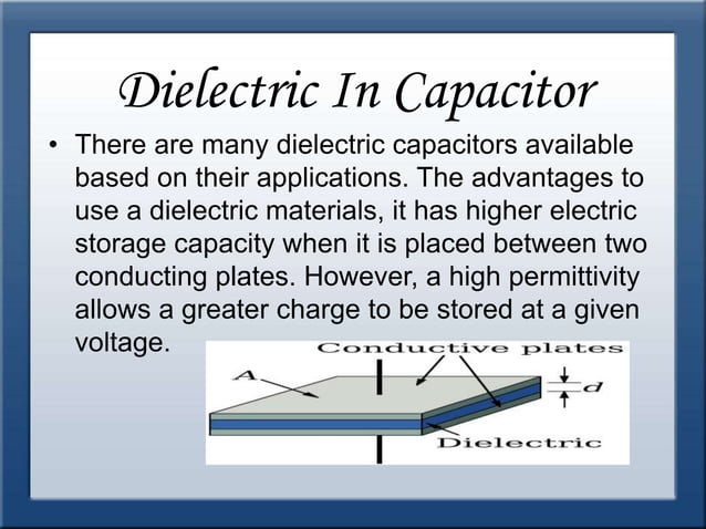 Applications of dielectric material | PPT