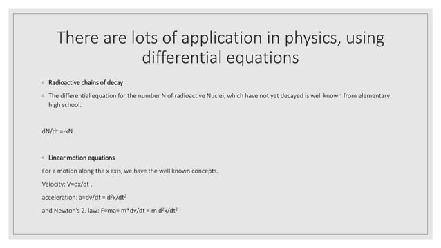 Applications of differential equation in Physics and Biology | PPTX