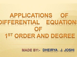 Applications of Differential Equations of First order and First Degree ...