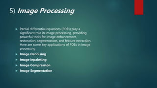 Applications of Differential partial equation in daily life (1).pptx