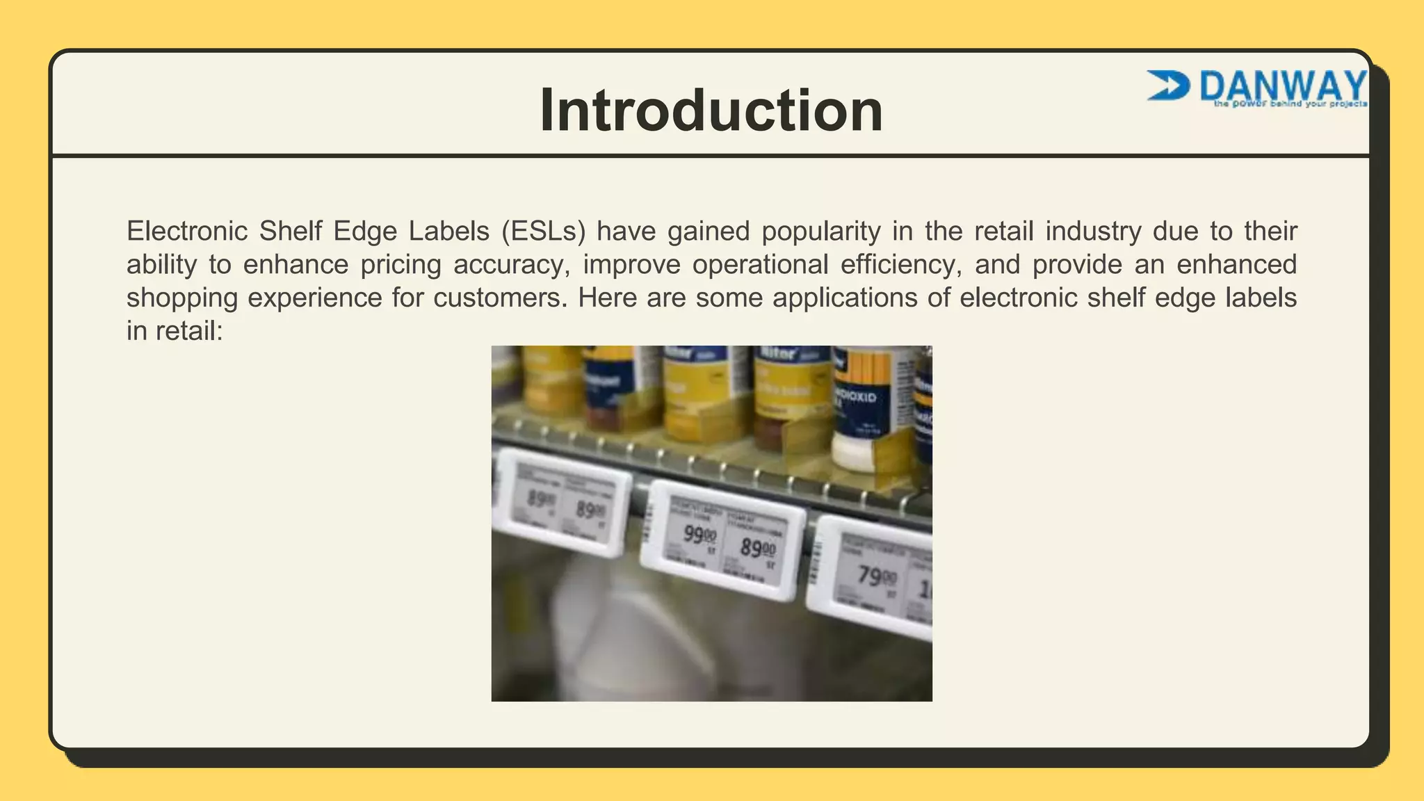 Applications of Electronic Shelf Edge Labels.pptx
