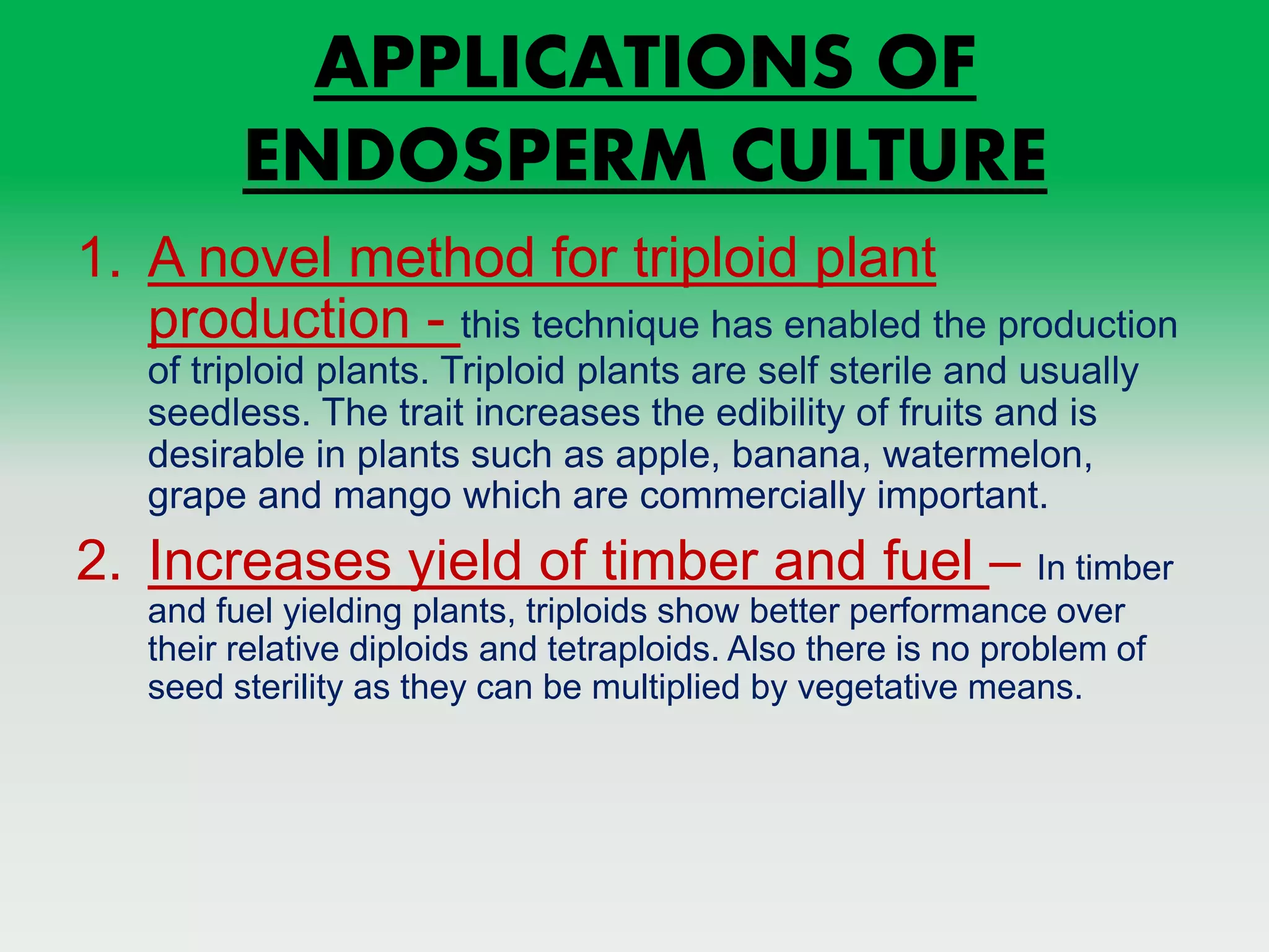 Applications of endosperm culture | PPTX