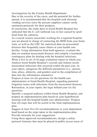 Applications of Epidemiology – A Case Study The situation at Goo.docx