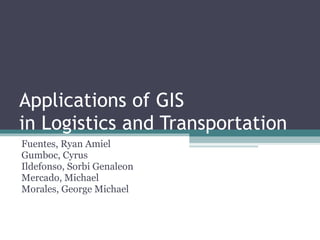 Applications of GIS to Logistics and Transportation | PPT