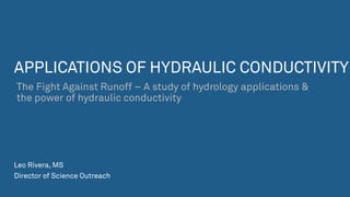 The Many Applications of Hydraulic Conductivity | PPT