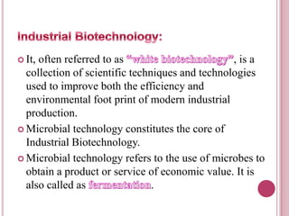 Applications Of Industrial Biotechnology | PPTX