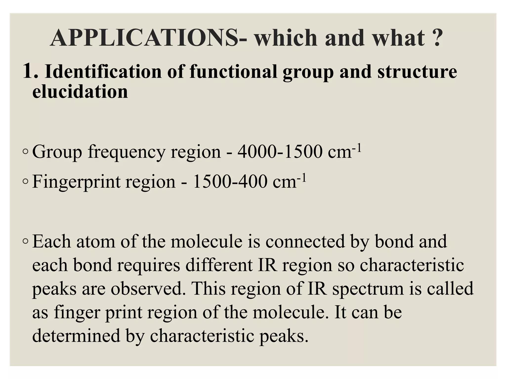 Applications of infrared spectroscopy | PPTX