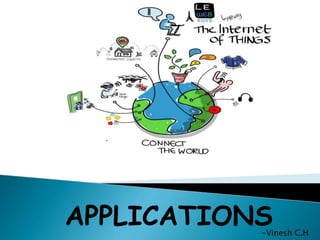 Applications of IOT (internet of things) | PPTX