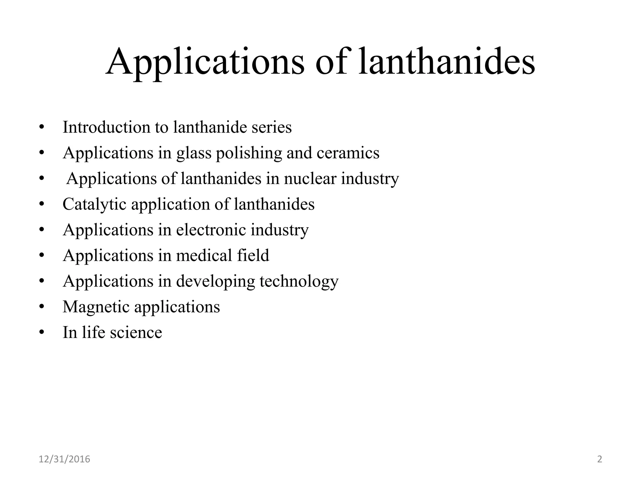 Applications of lanthanides | PPTX