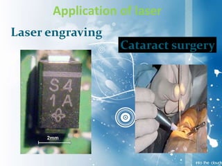 Applications of laser | PPTX
