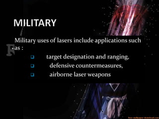 Applications of laser | PPTX