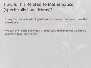 Group 1: Applications of logarithms in real life (who) | PPT