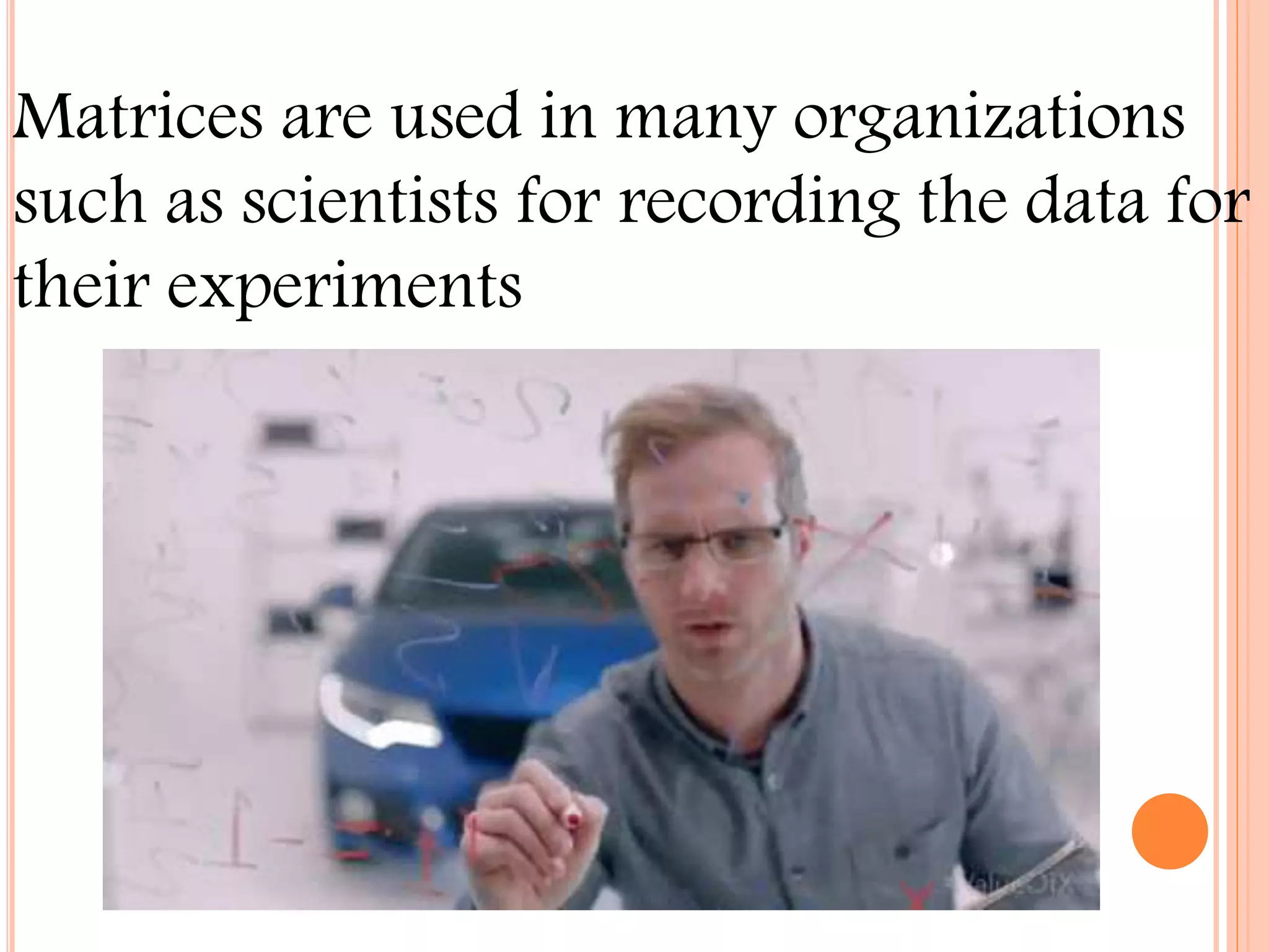 Applications of matrices in Real\Daily life | PPTX