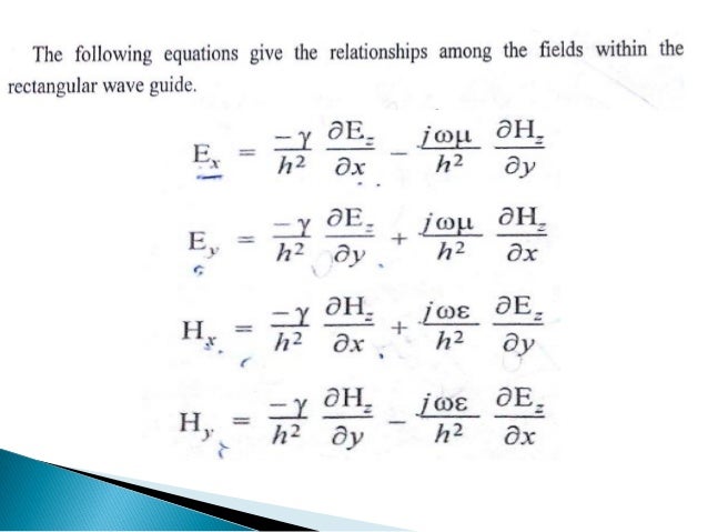 Applications Of Maxwells Equation To The Rectangular Waveguide