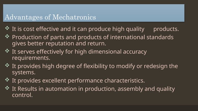 Applications of Mechatronics in various fields. | PPTX