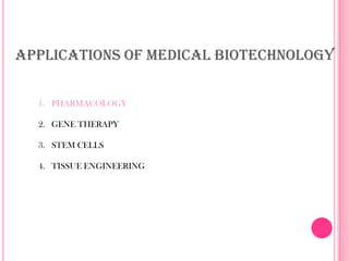 Biotechnology In Medicine Examples