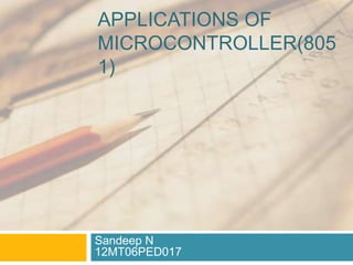 Applications of microcontroller(8051) | PPTX | Operating Systems | Computer Software and ...