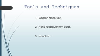 Applications of nanotechnology | PPTX