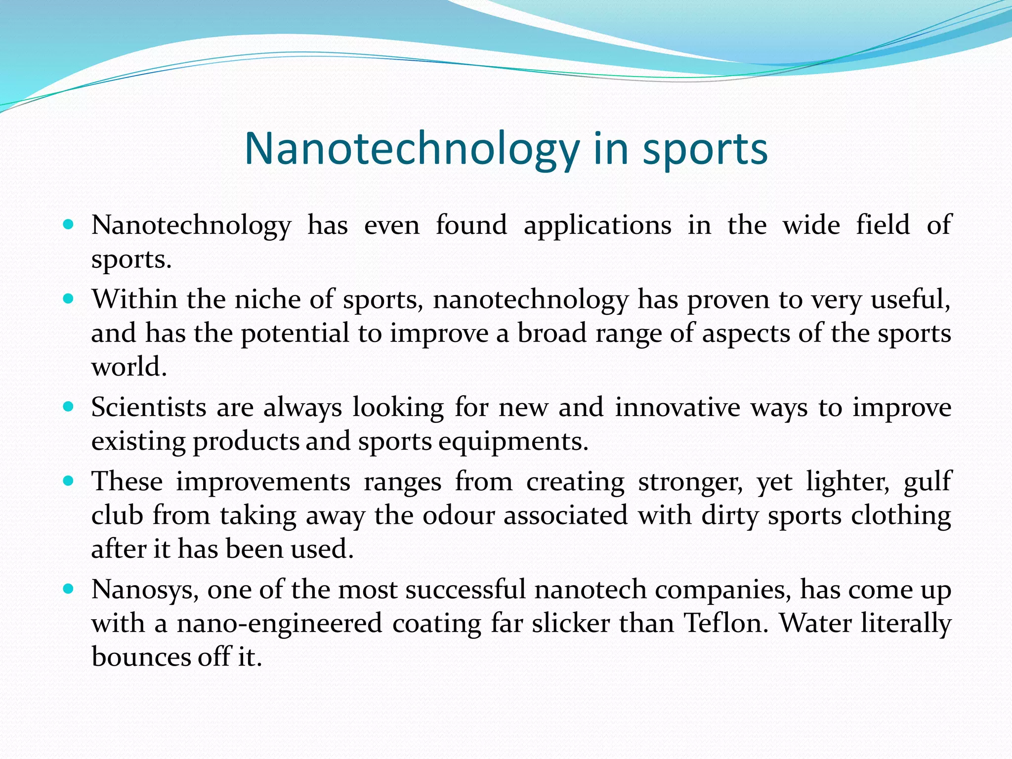 Applications of nanotechnology in Sports | PPTX