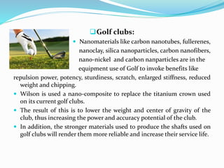 Applications of nanotechnology in Sports | PPTX