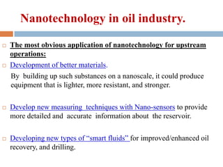 Applications of nanotechnology in enhanced heavy oil recovery | PPTX