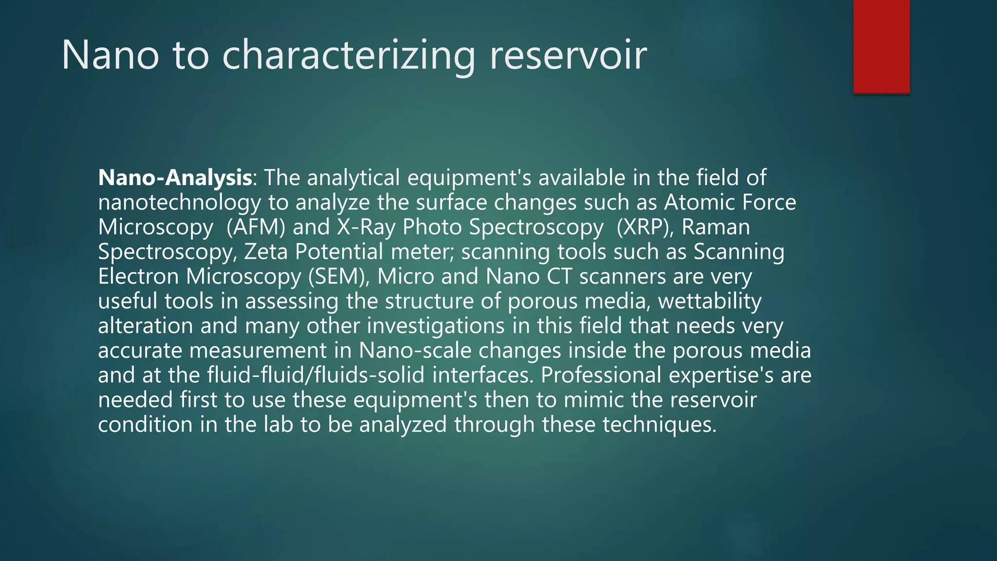Applications of nano technology in enhanced oil recovery | PPTX