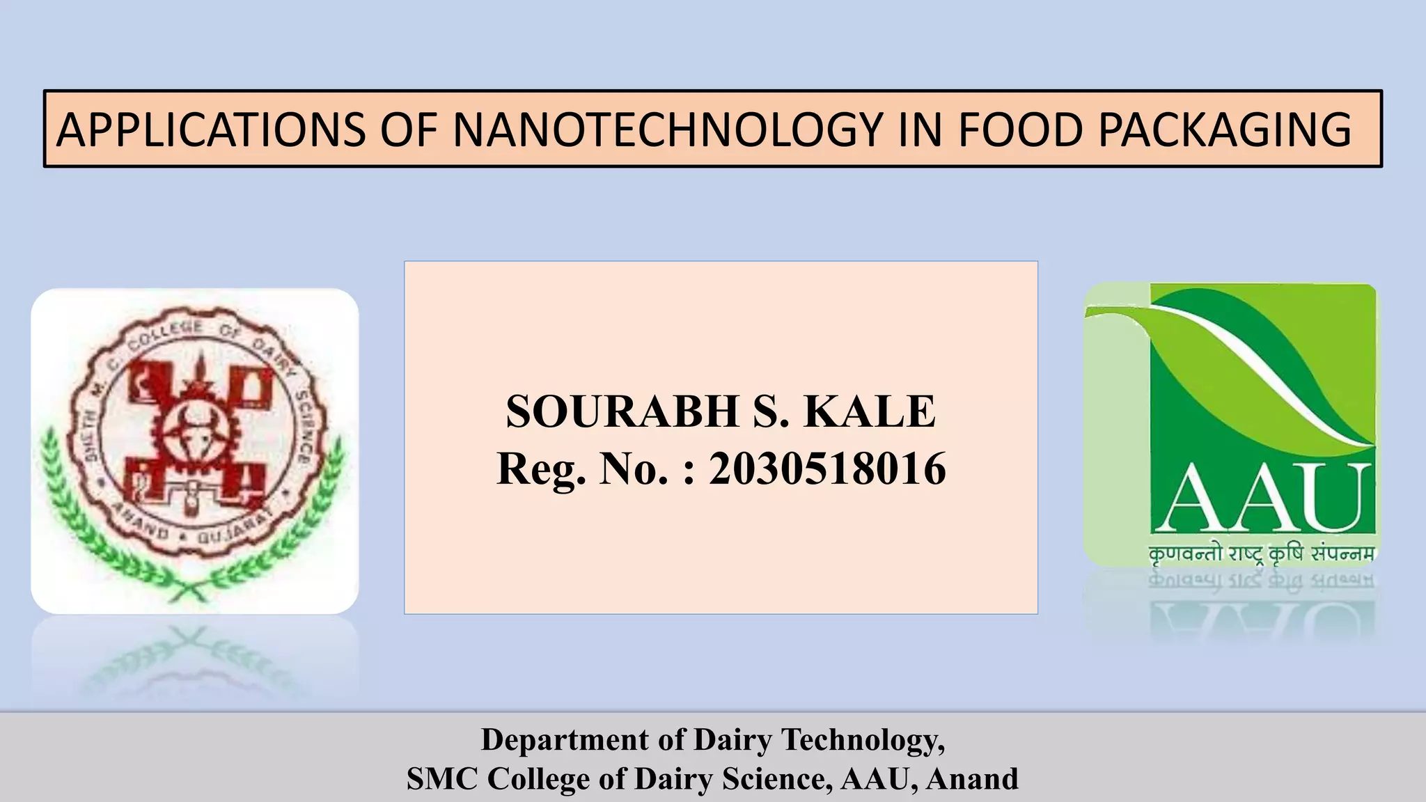 Applications of nanotechnology in food packaging | PPTX