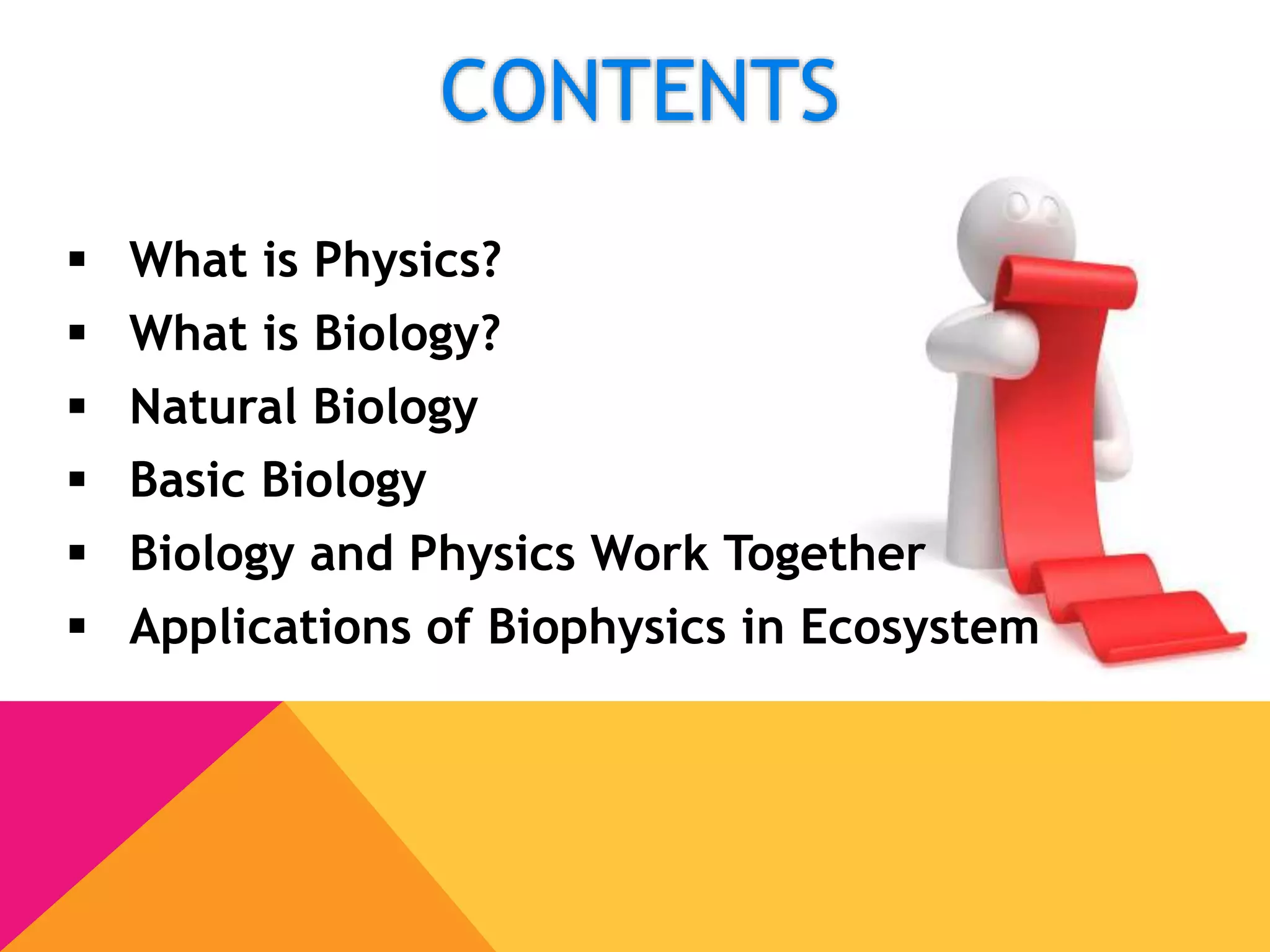 Applications of physics in biology | PPTX