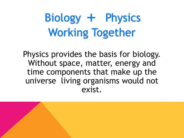 Applications of physics in biology | PPTX